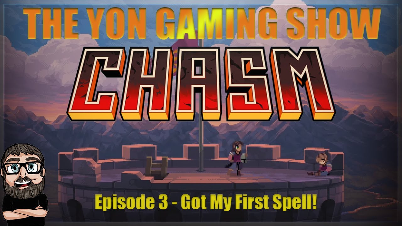 Chasm - Episode 3 - Got My First Spell! - YouTube