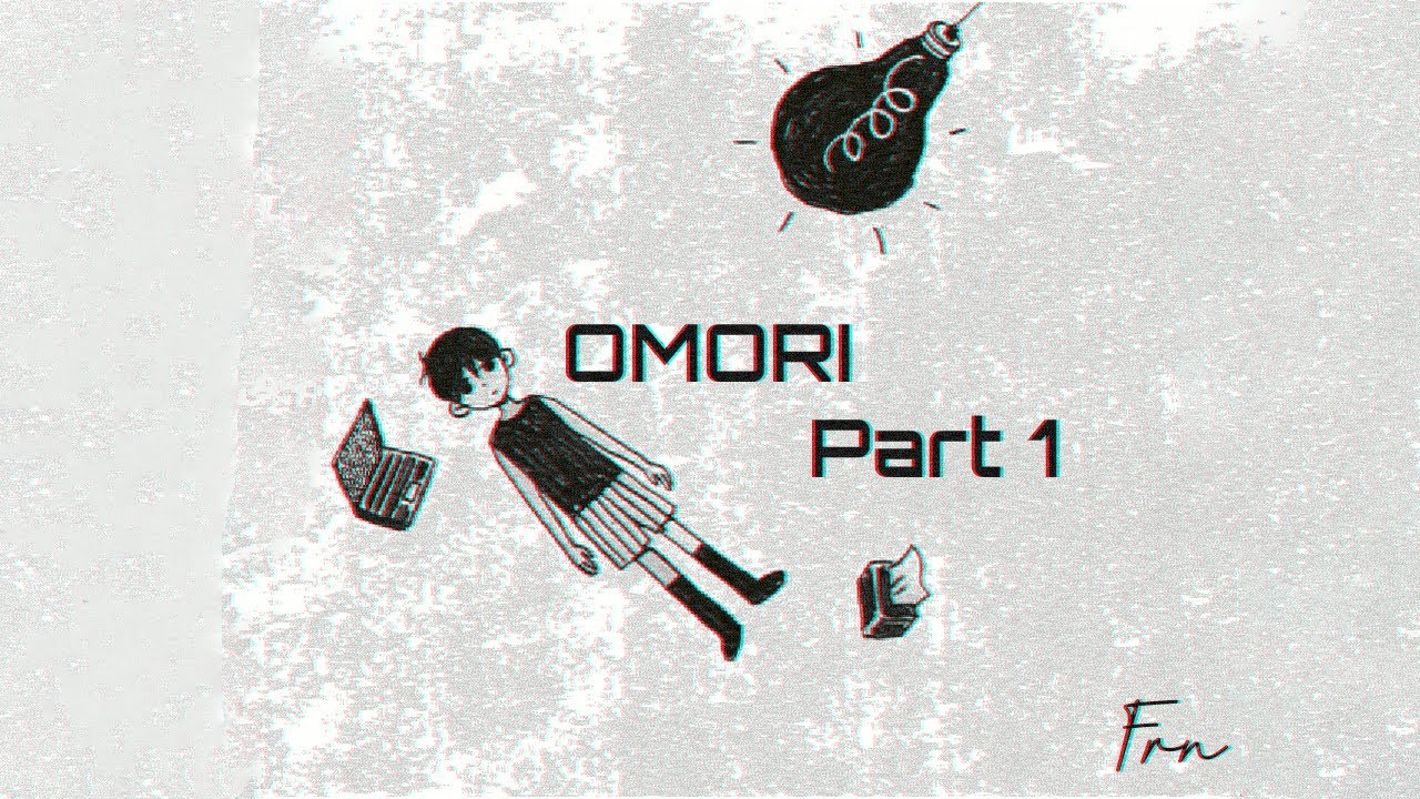 Omori Gameplay Part 1 | No Mic - YouTube