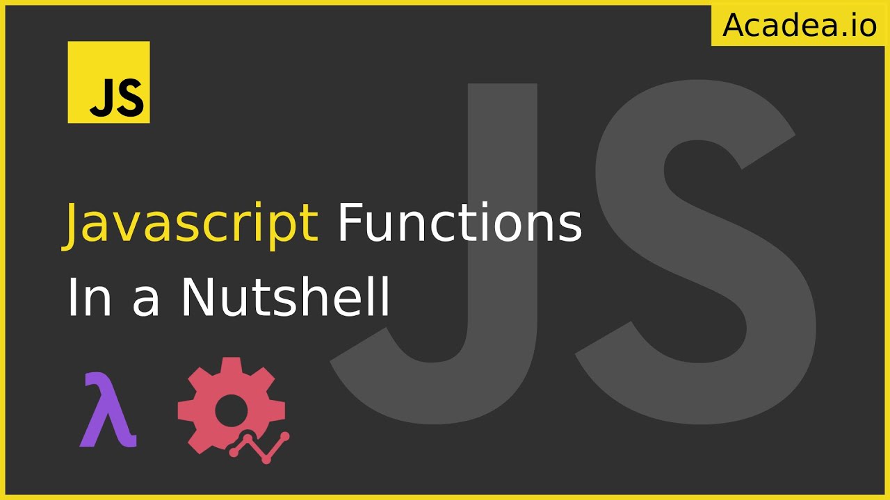 Ep5 - Javascript: Understanding Functions - YouTube