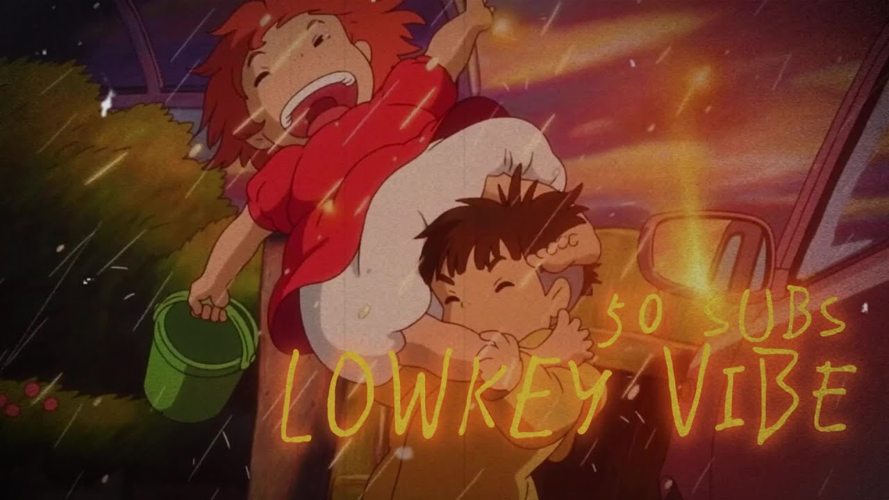 LowKey Vibe - Ponyo // 50 Subs Special [Edit/AMV] - YouTube