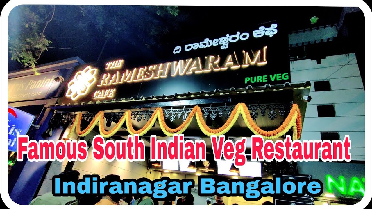 South Indian Veg Restaurant l Indiranagar l Bangalore l Famous Street ...