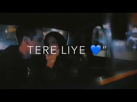 TERE LIYE ❤️ | Whatsapp Status 2019 | IMRAN XD7