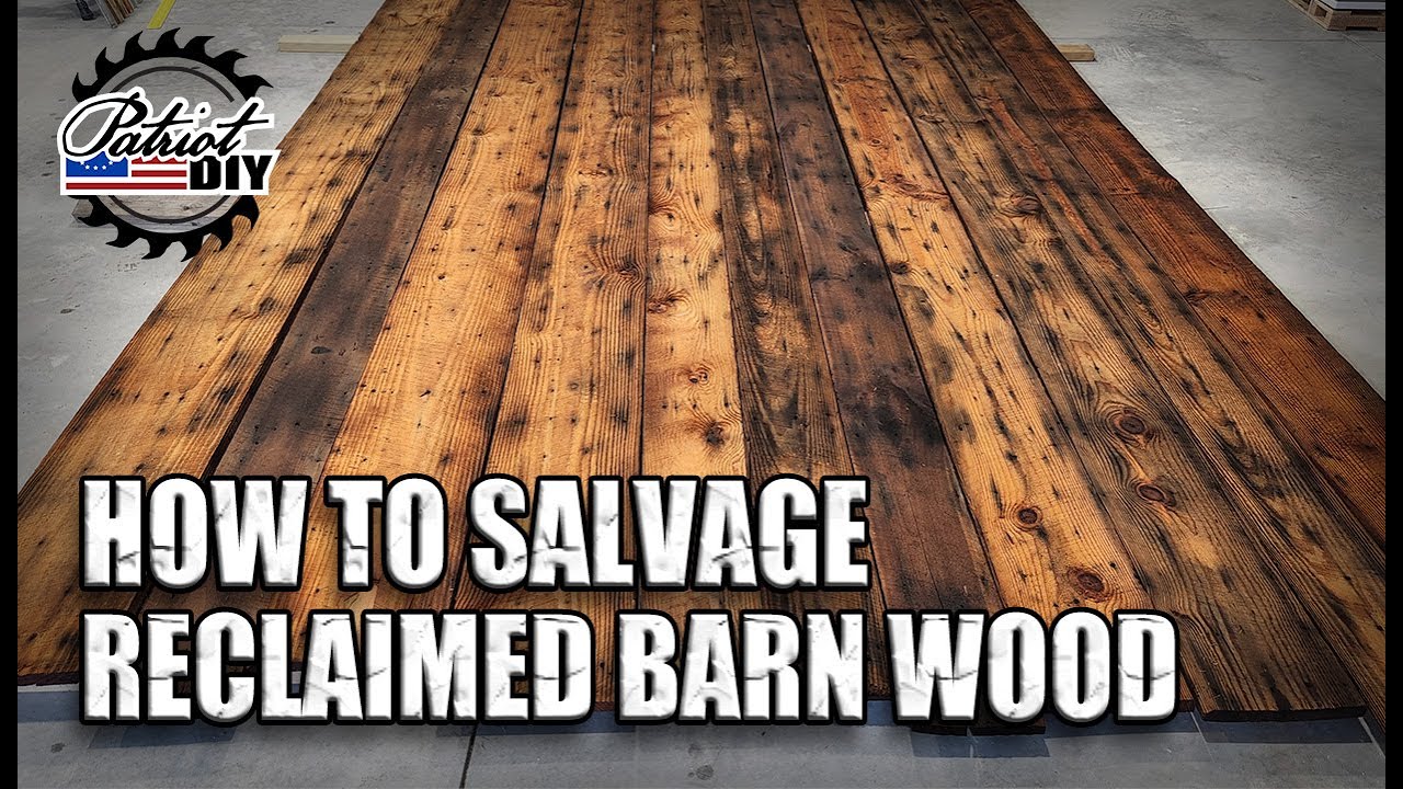 How To Salvage Reclaimed Barn Wood - YouTube