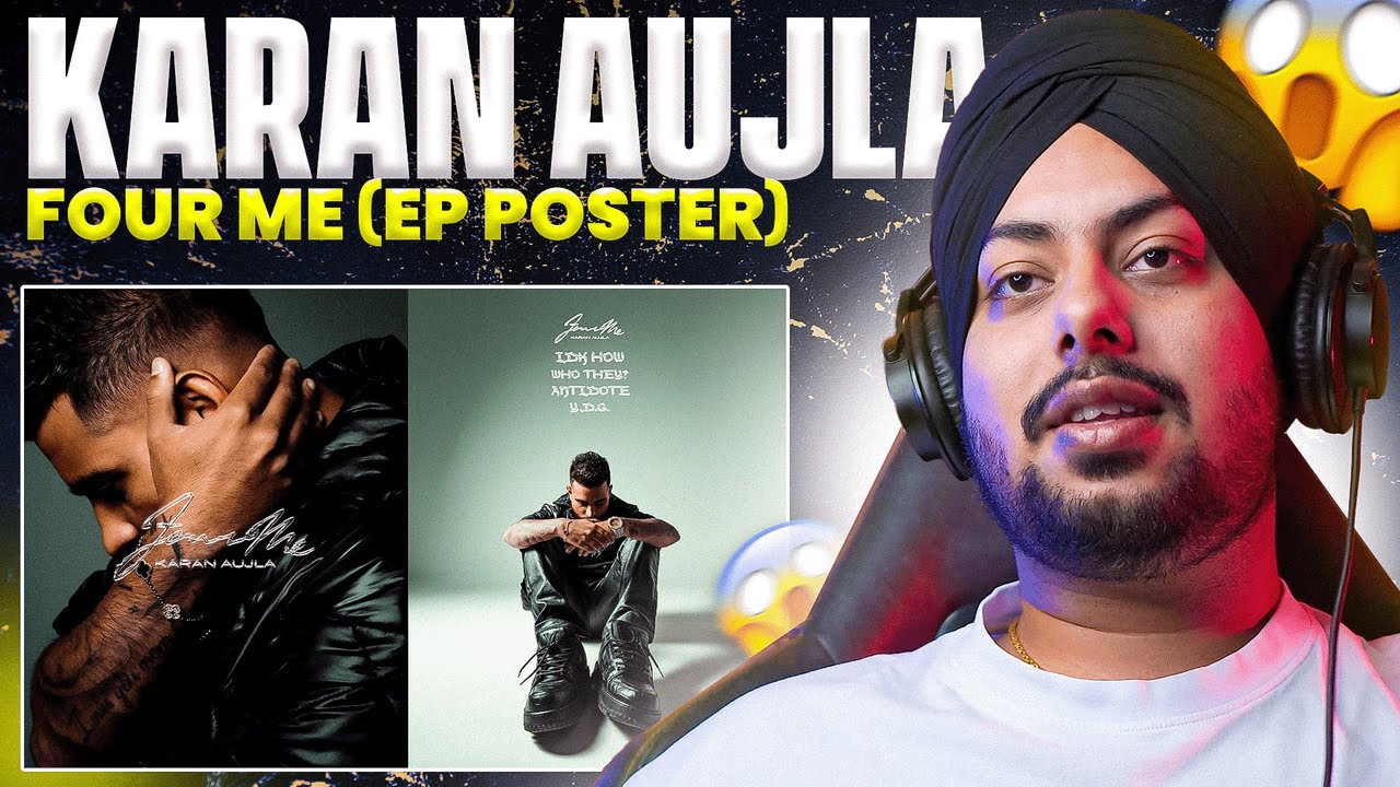 Karan Aujla - Four Me (EP POSTER) Details & Breakdown (Announcement ...