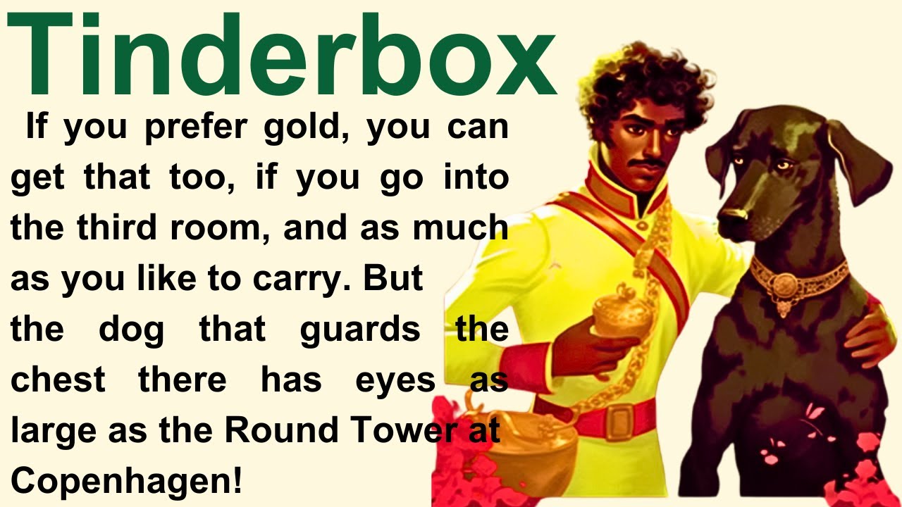 Learn English Through Story ️ The Tinder Box ️ Level 1 (Easy Way to ...
