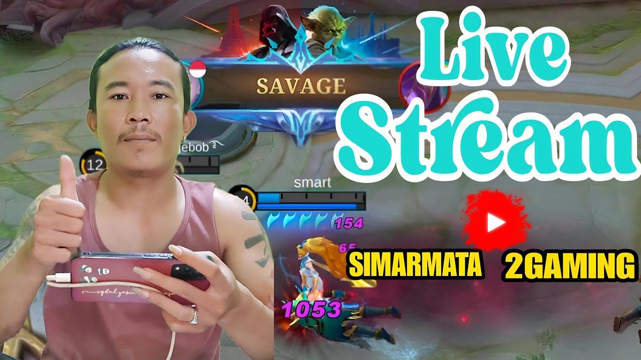 SIMARMATA 2GAMING sedang MLBB Malming Solo Ranked live sekarang! - YouTube