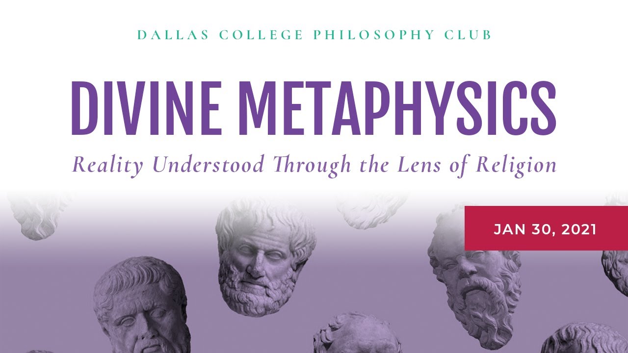 Divine Metaphysics: Reality Understood Through the Lens of Religion ...