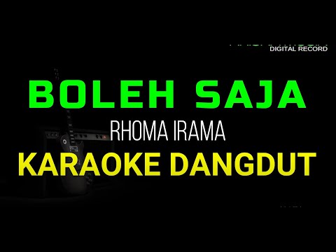 BOLEH SAJA KARAOKE DANGDUT ORIGINAL RHOMA IRAMA HD AUDIO