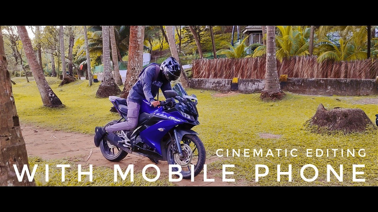 Cinematic Videography & Editing On Android Smartphone | Must Watch this ...