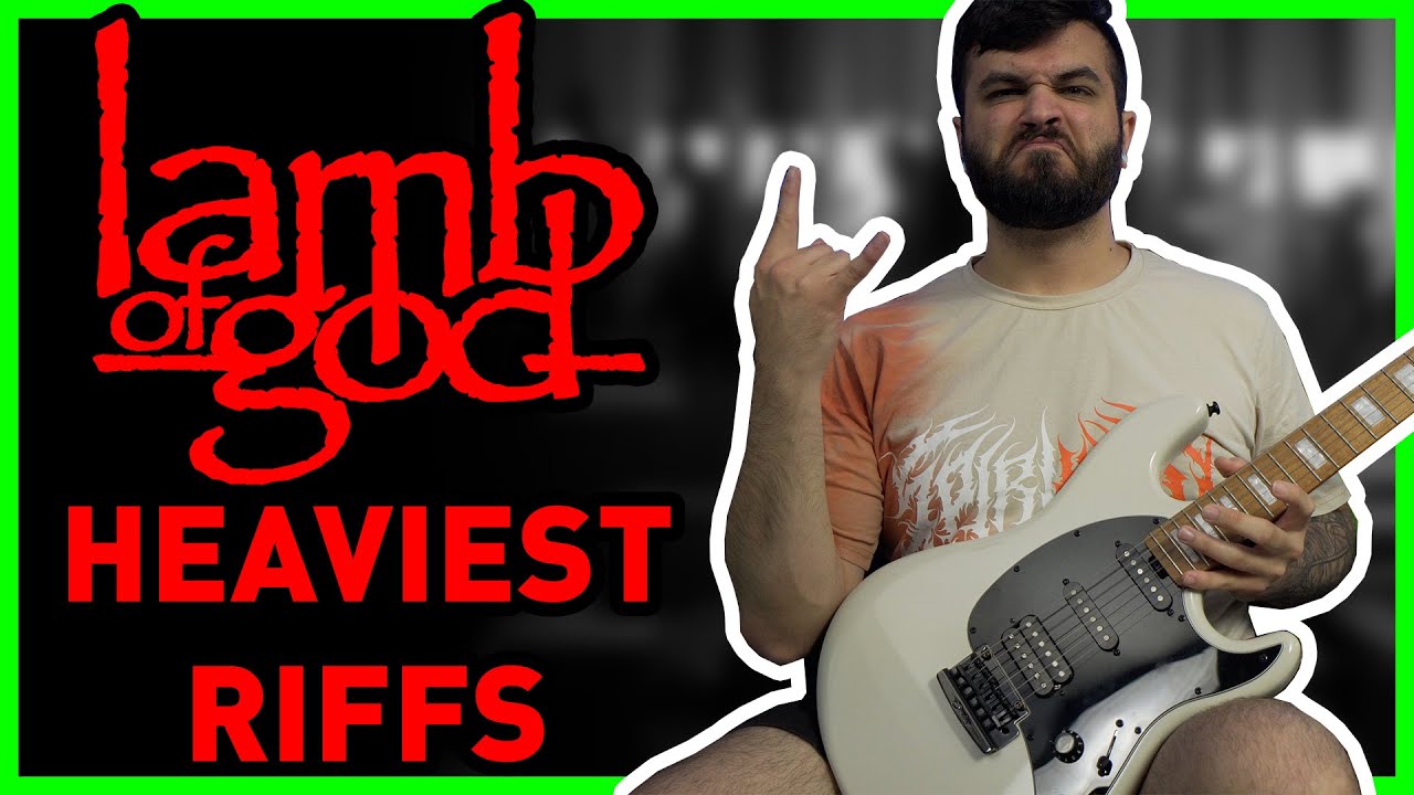 LAMB OF GOD Heaviest Guitar Riffs - YouTube