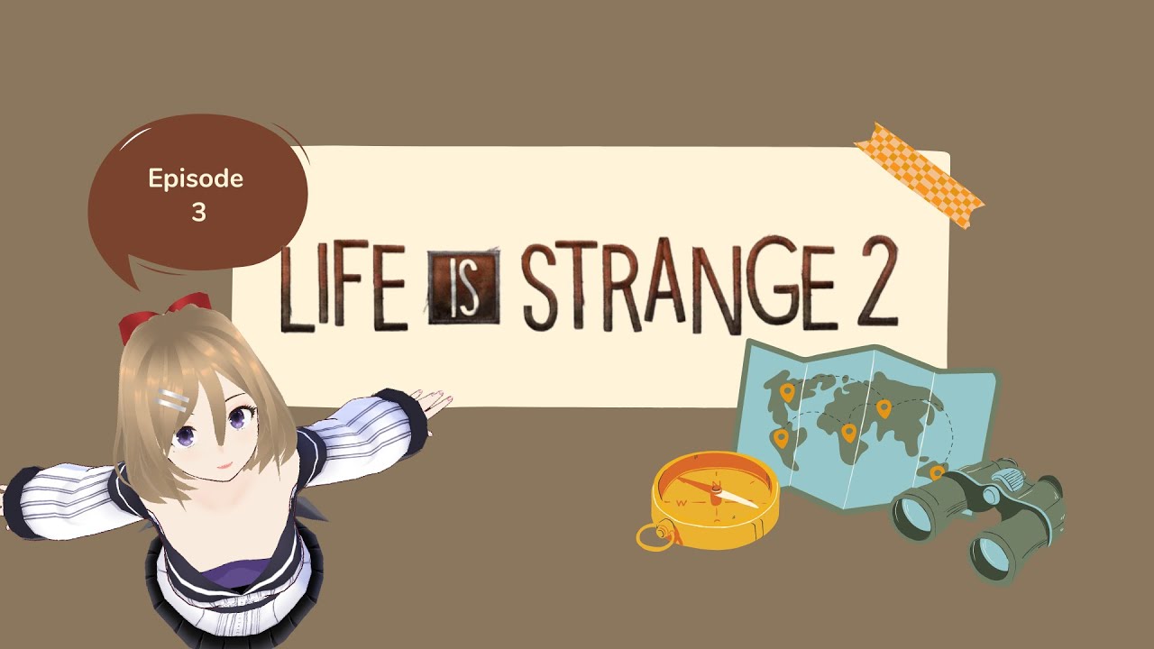 【LIFE IS STRANGE 2】WASTELANDS - Episodes 3 - YouTube