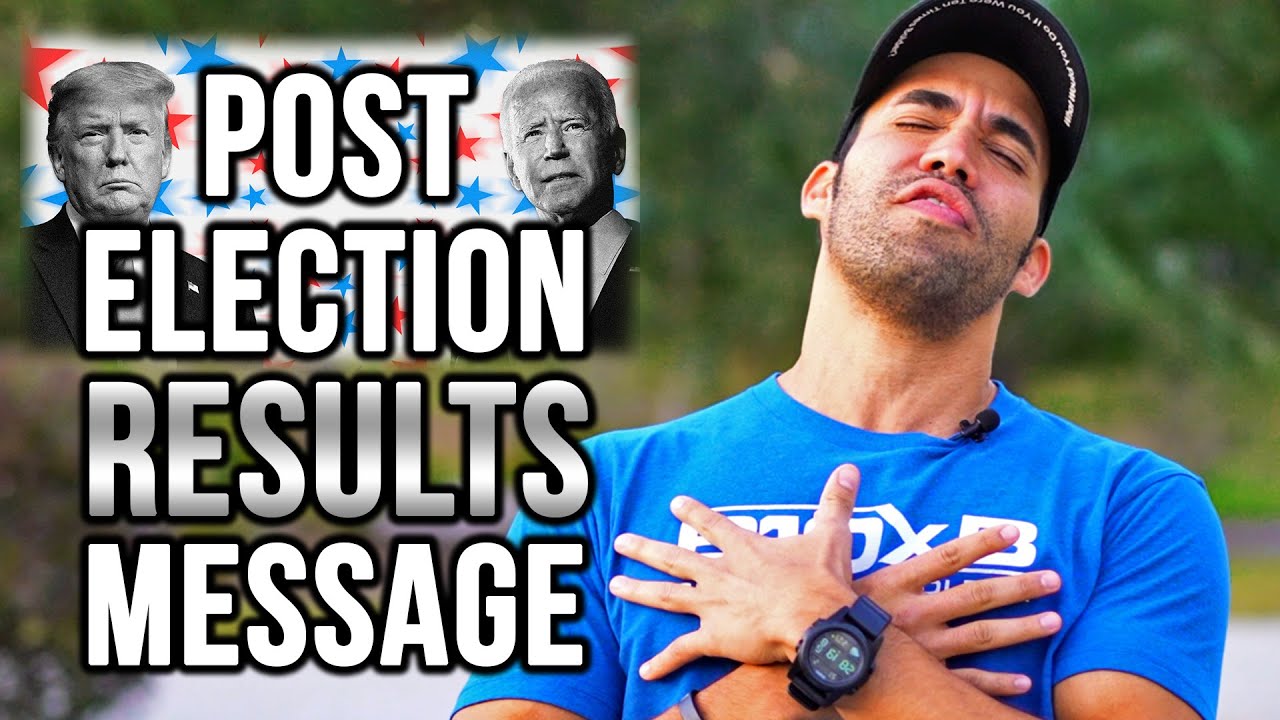 🇺🇸 2020 Post Election Results Reaction & Message. Every American needs ...