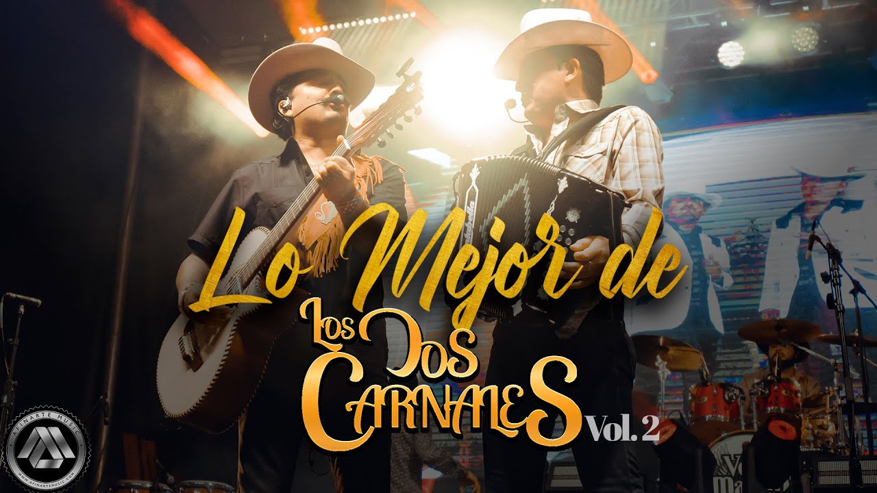 Lo Mejor de Los Dos Carnales - MIX - YouTube Music