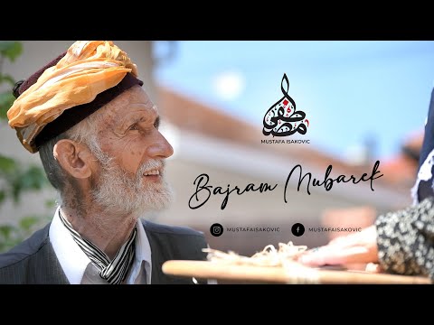 MUSTAFA ISAKOVIĆ // BAJRAM MUBAREK (Official Music Video 2020.)