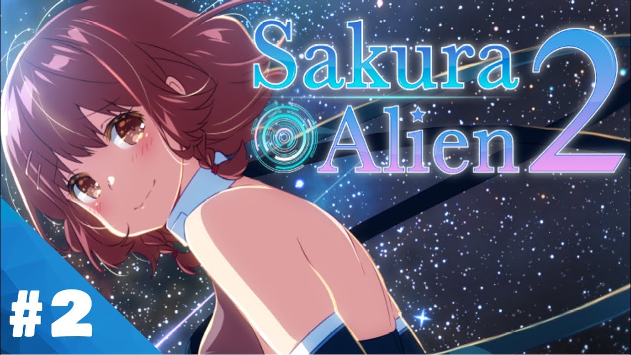 Sakura Alien 2 Part 2 - YouTube