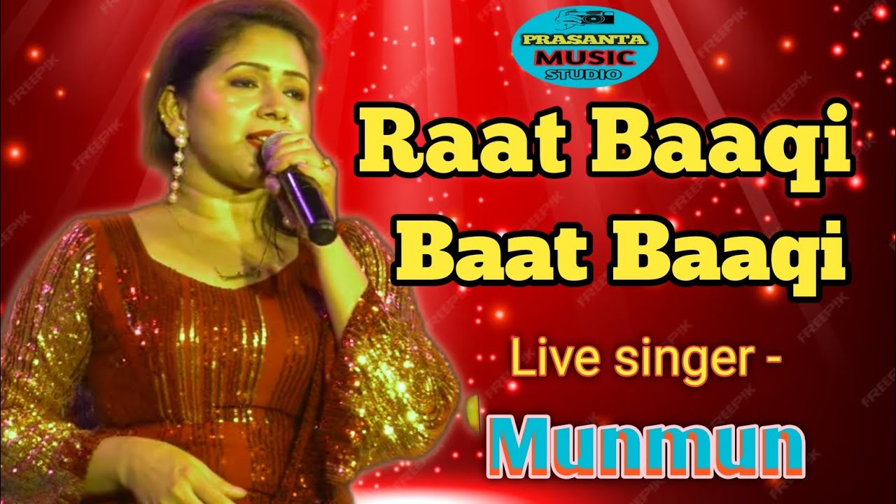 Raat Baki Baat Baki | | Cover by Munmun | Namak Halaal | Original ...