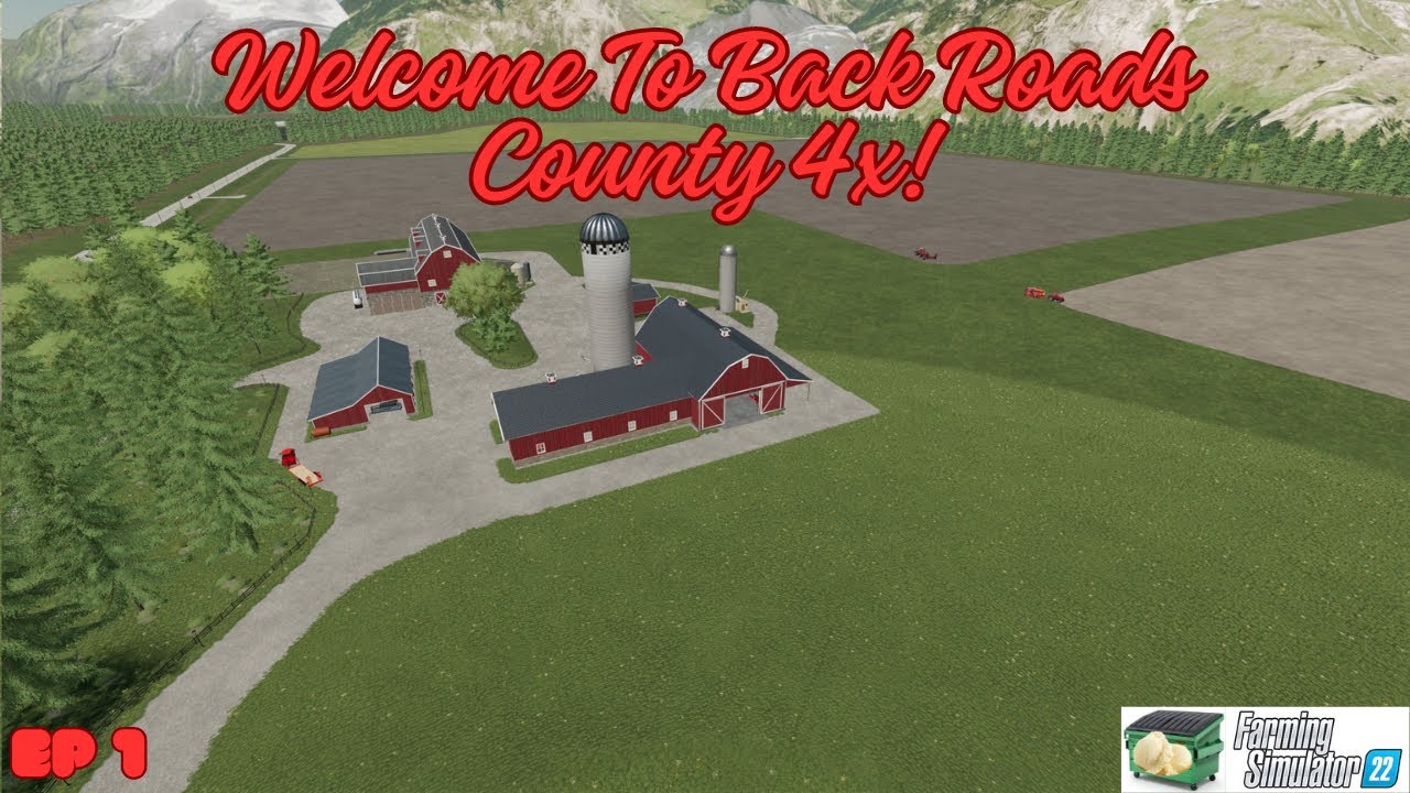 Back Roads County Episode 1 - Welcome to Back Roads County! | Let's see ...
