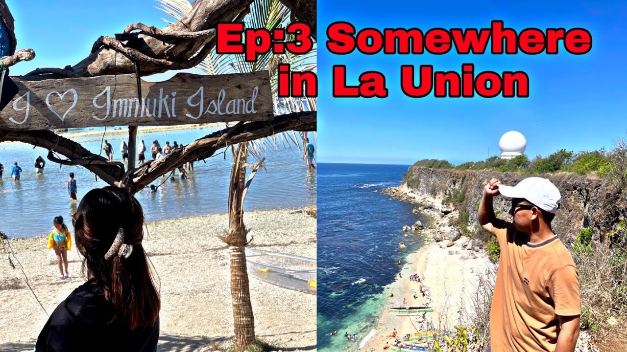 Ep:3 La Union | Poro Point | Immuki Island - YouTube