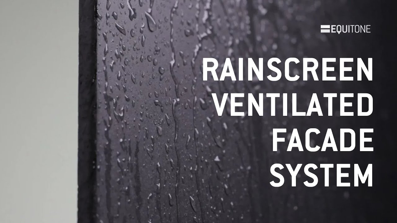 EQUITONE | Rainscreen Ventilated Facade System Explained - YouTube
