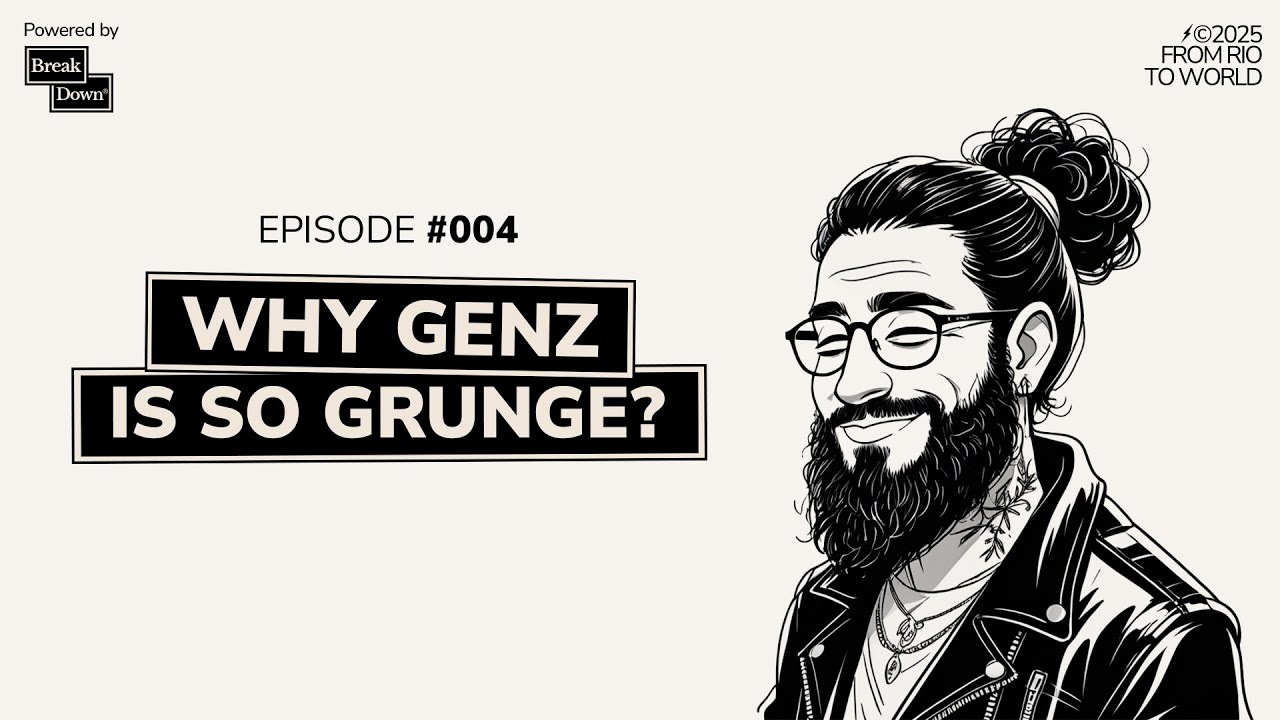 Why GenZ is so Grunge? | Fernando Fully Podcast by Breakdown Films ...