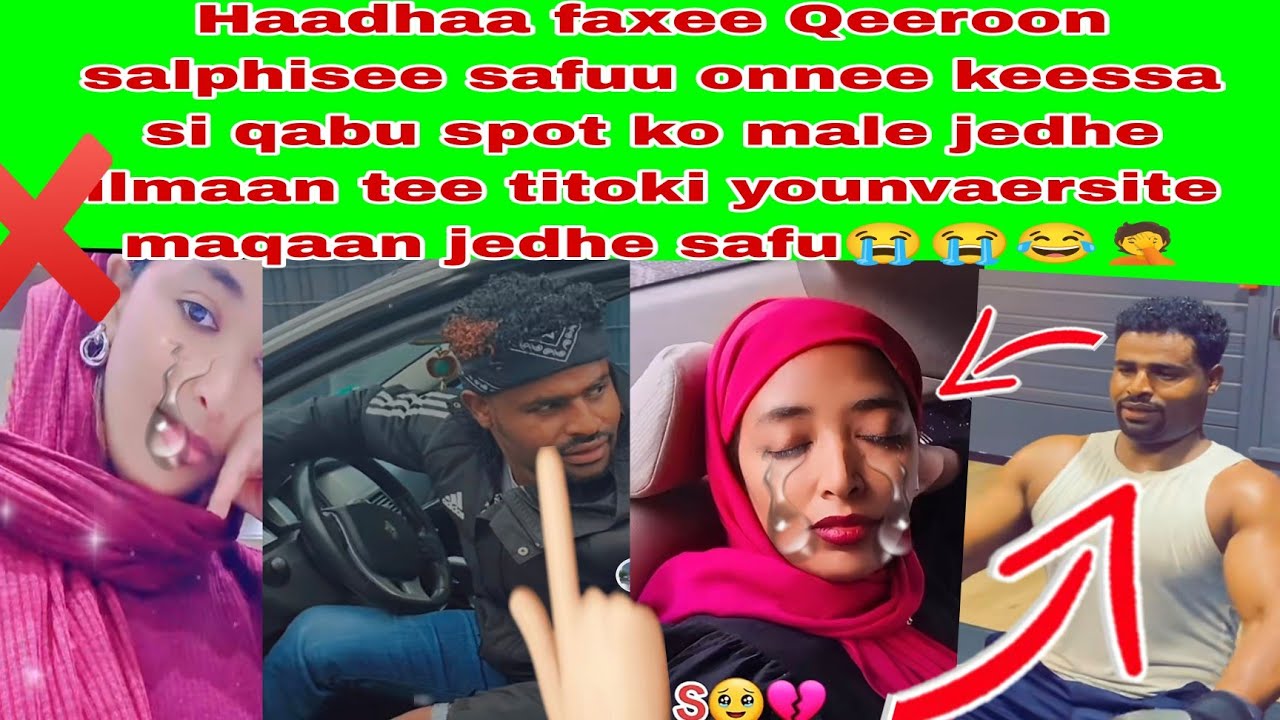 #hadhaa faxee qeerroonsalphiseesafuu onnee keessa si hin qabu jedhe ...