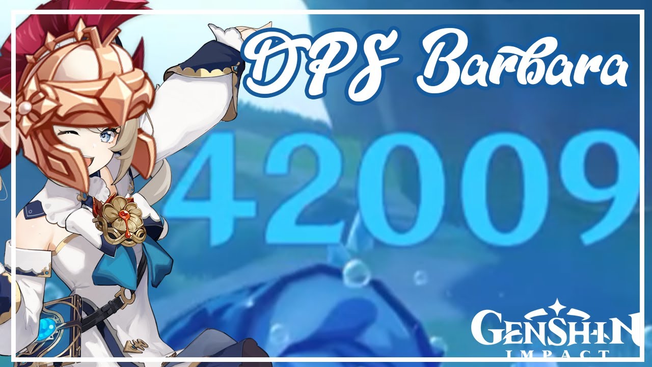 DPS Barbara Build and Showcase | Genshin Impact - YouTube