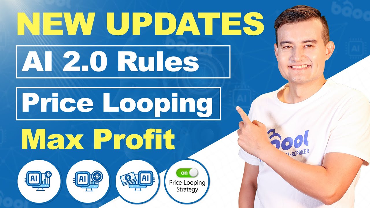 BQool New Update – AI 2.0: 3 New AI Rules and Price Looping to Help You ...