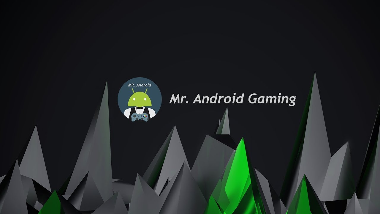 Mr. Android Gaming Introduction Video - YouTube