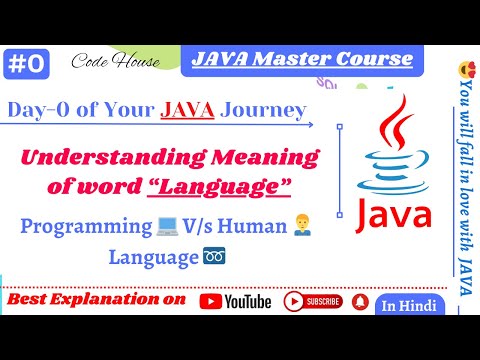 #0 Introduction to Java: Understanding Meaning of word Language | Programming 💻 V/s Human Language