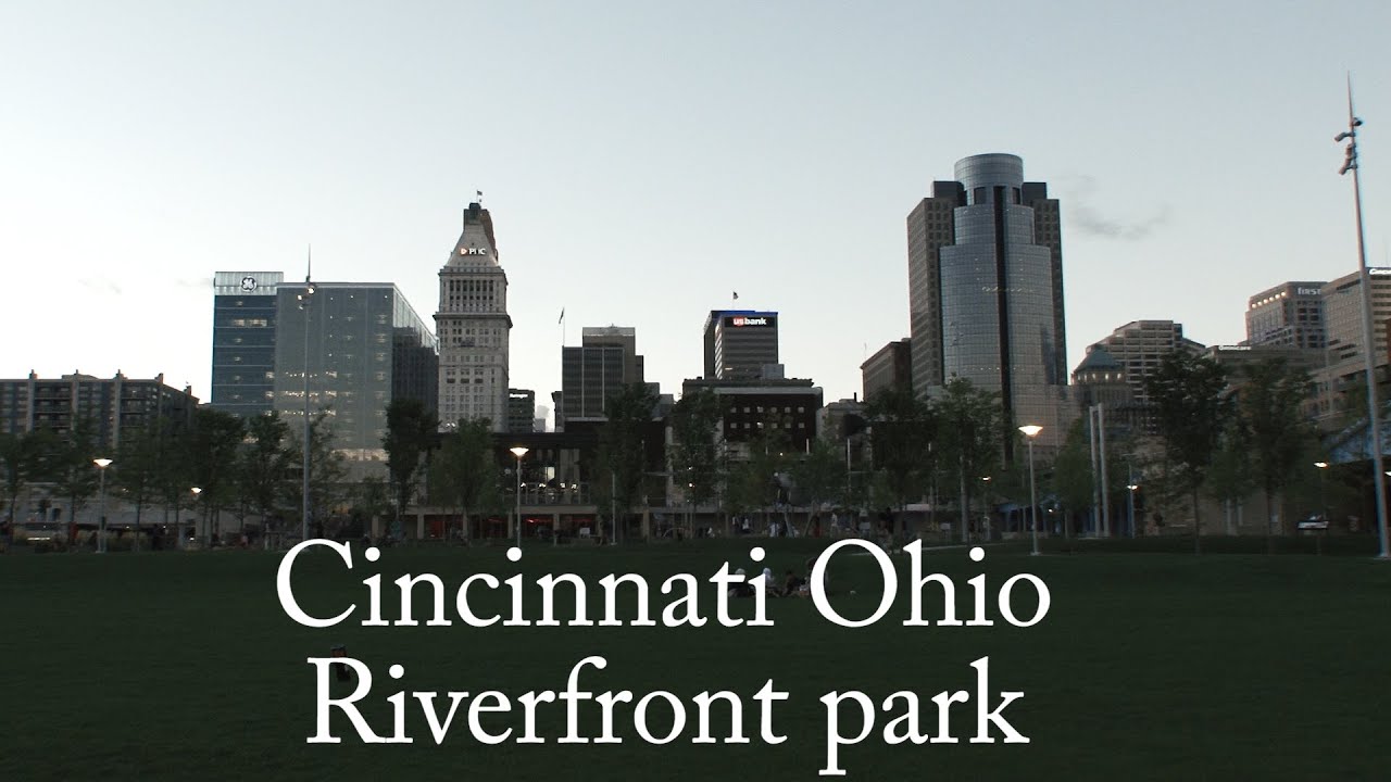 Cincinnati Riverfront park - YouTube
