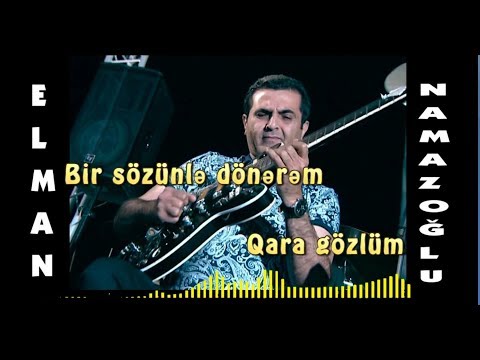 Elman Namazoglu - Bir sozunle donerem - Qara gozlum (ekskluziv yeni canli ifa)