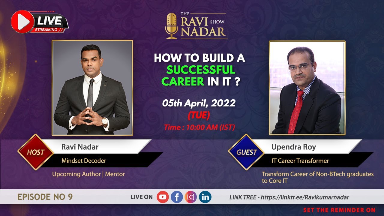 How To Build A Successful Career In IT with Mr Upendra Roy - YouTube
