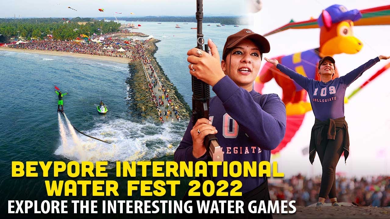 Beypore International Water Fest 2022 | Kerala's Dream Destinations ...