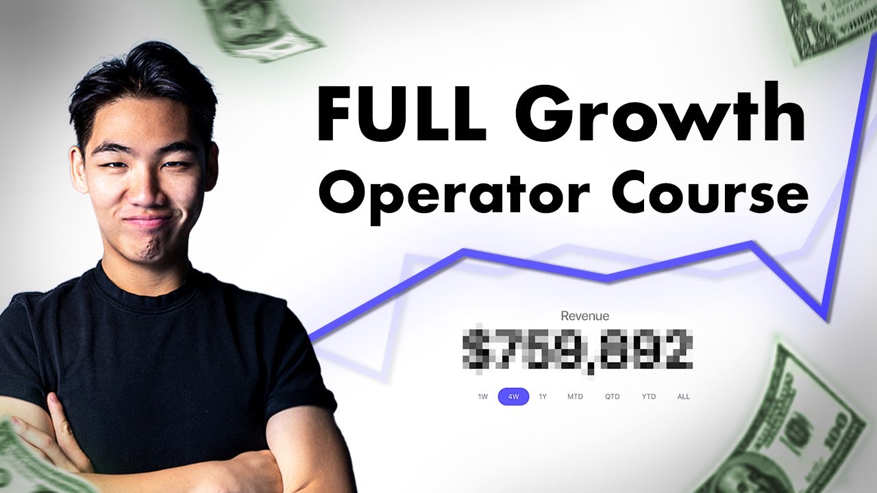 How to become a Growth Operator (5+ Hour FREE Course) - YouTube