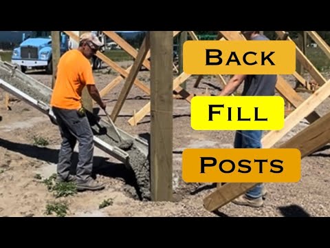 Back Fill Posts with concrete / 44x60 Pole Barn - YouTube