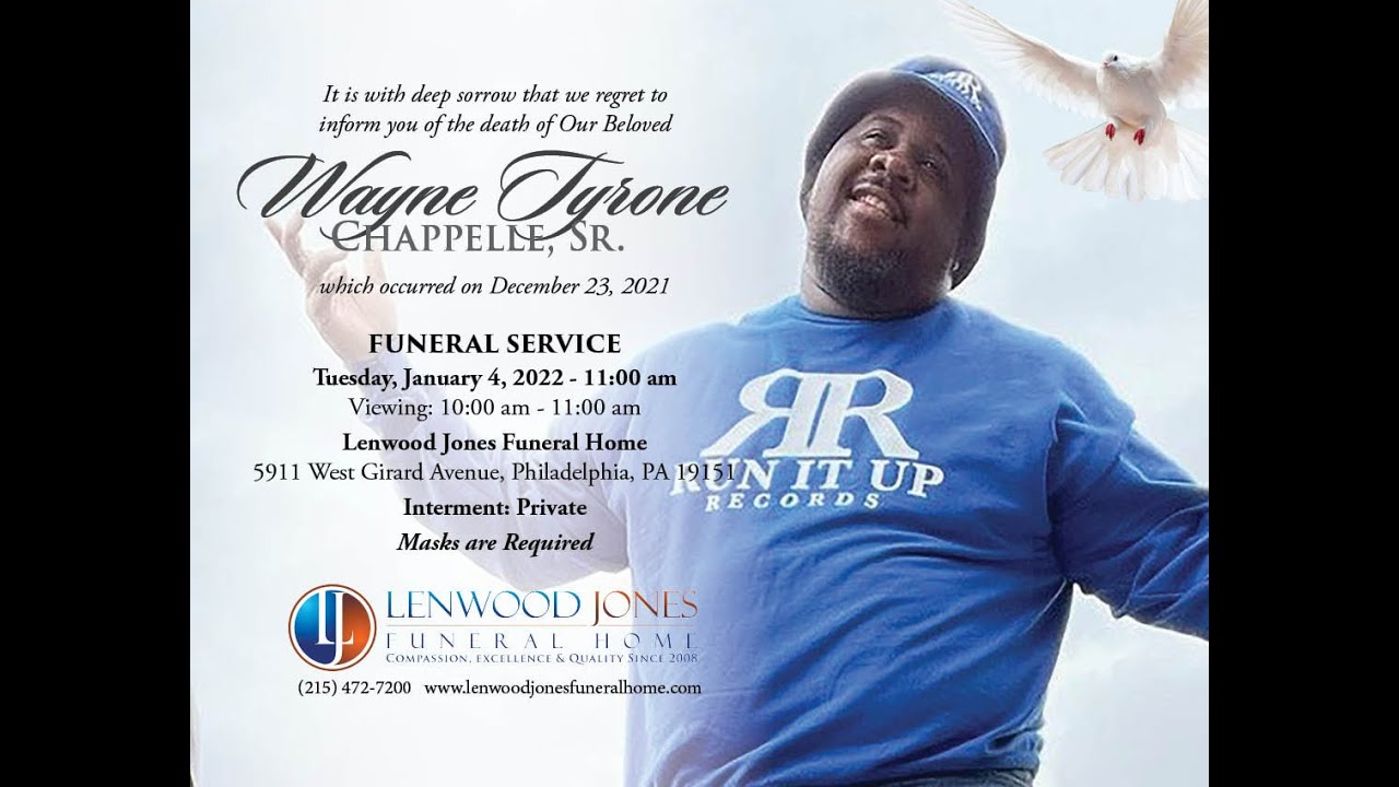 Celebration of Life Services for Wayne Tyrone Chappelle Sr. - YouTube