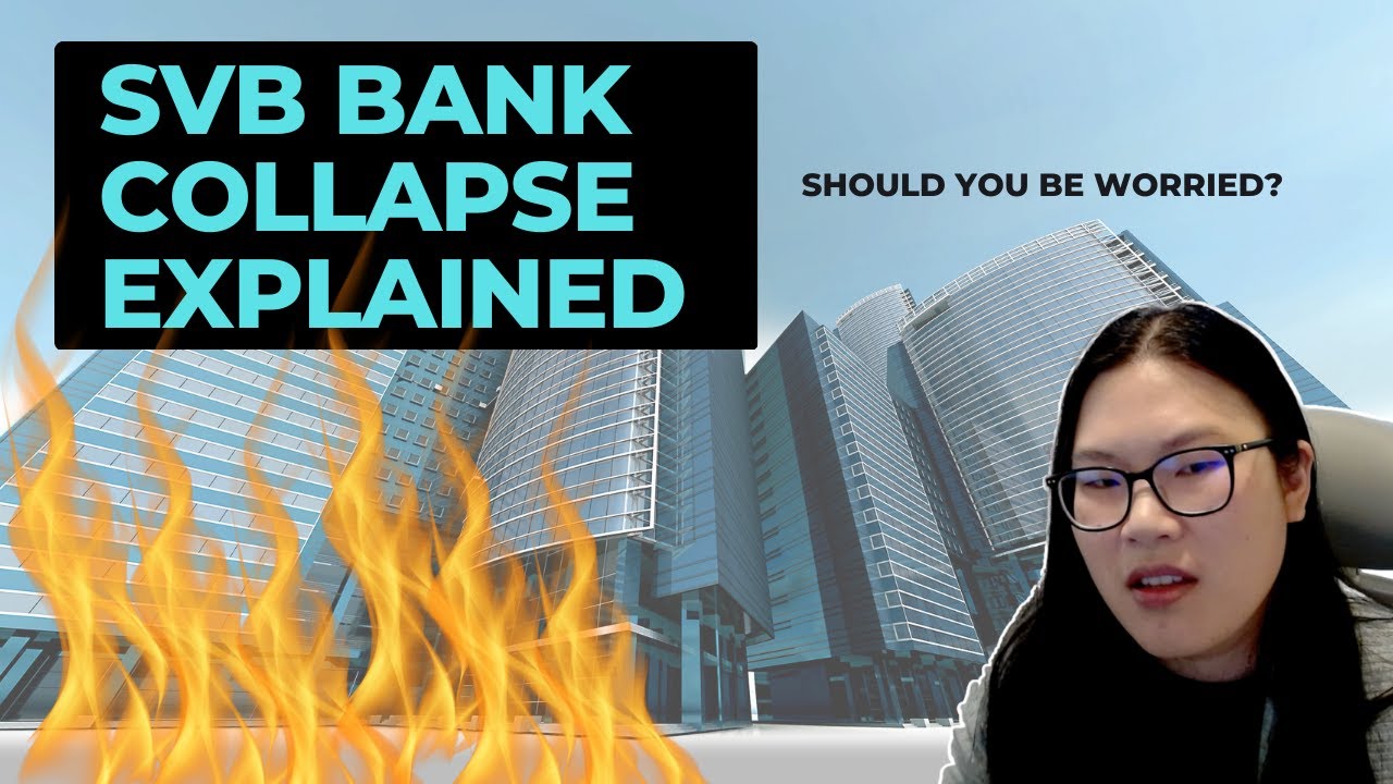 SVB Bank Collapse Explained and How does it affect you - YouTube