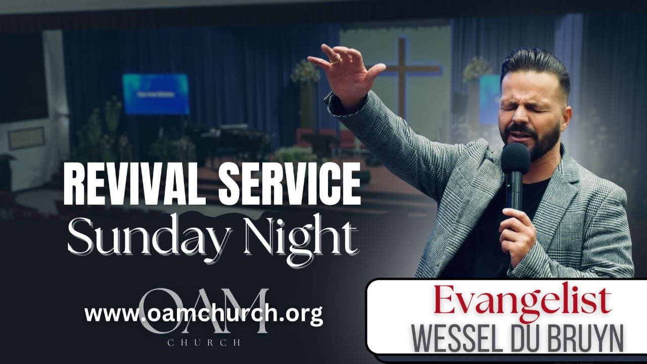 Evangelist Wessel du Bruyn - Sunday Night Service | Open Arms ...