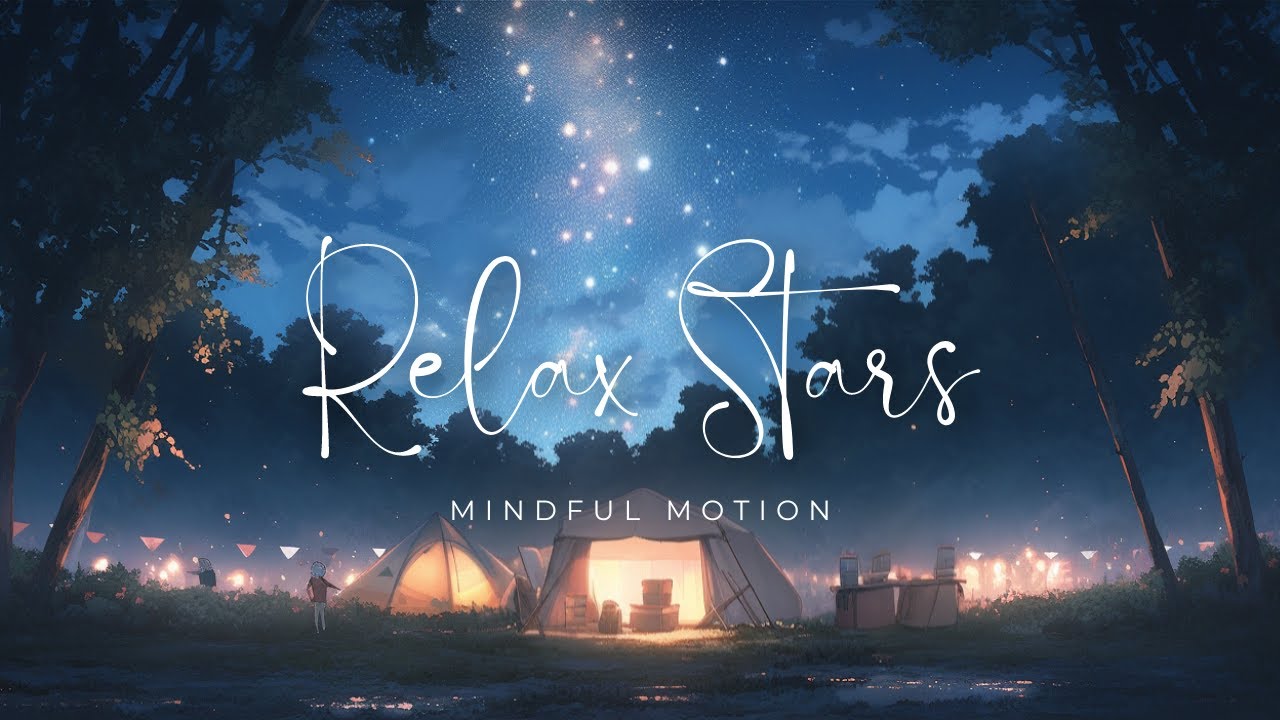 🌟Relax Stars - The Ultimate Study and Work from Home Companion. - YouTube