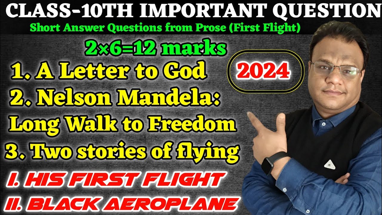 CLASS-10 IMPORTANT QUESTIONS FROM FIRST FLIGHT BOOK SAMPLE PAPER MP ...