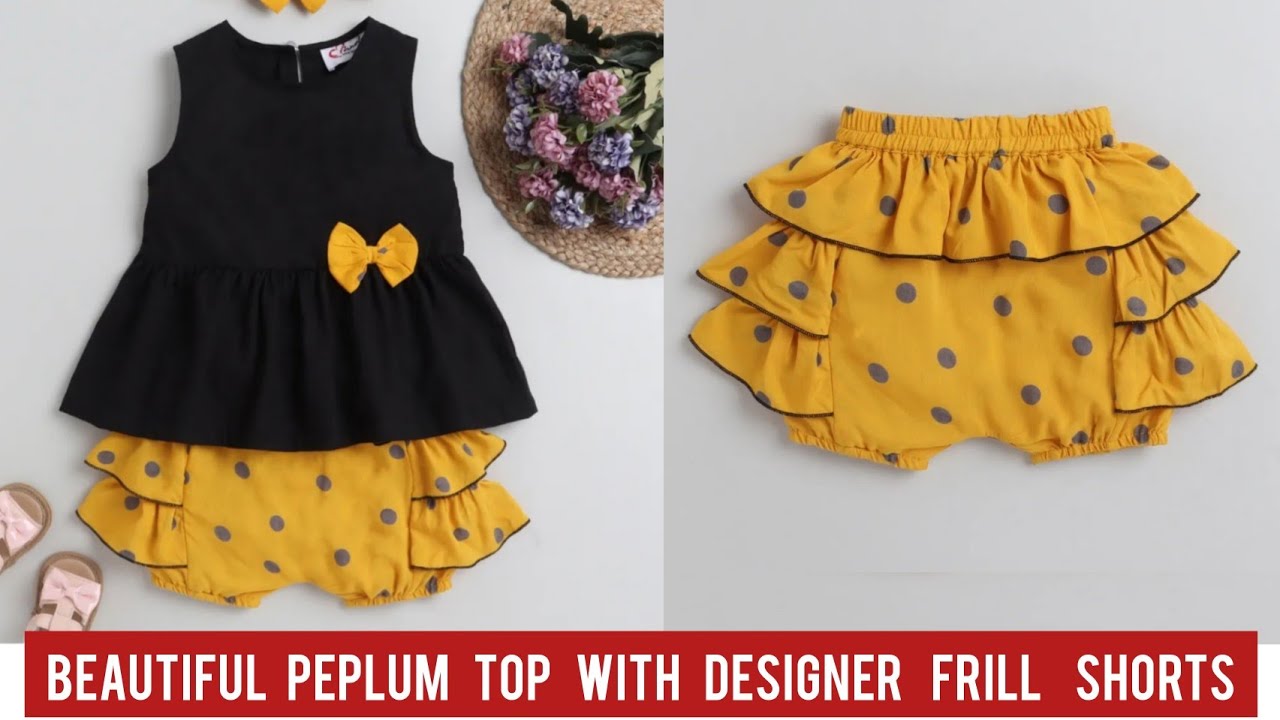 Kids Peplum Top With Designer Frill Shorts Cutting and Stitching/4-5 ...