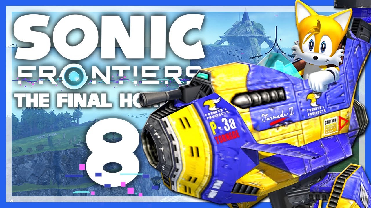 SONIC FRONTIERS: THE FINAL HORIZON # 08 🦔 Mit dem Cyclone über die ...