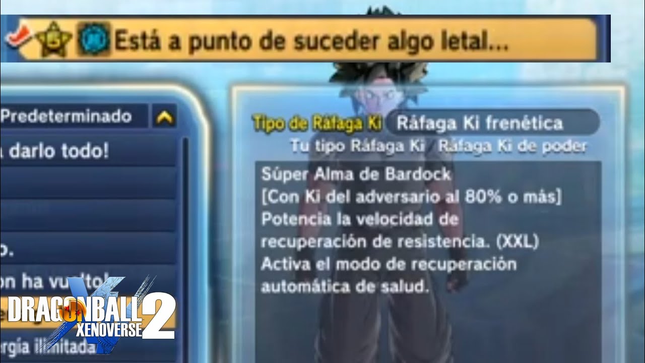 DRAGON BALL XENOVERSE 2 ¡Está a punto de suceder algo letal! "La Mejor ...