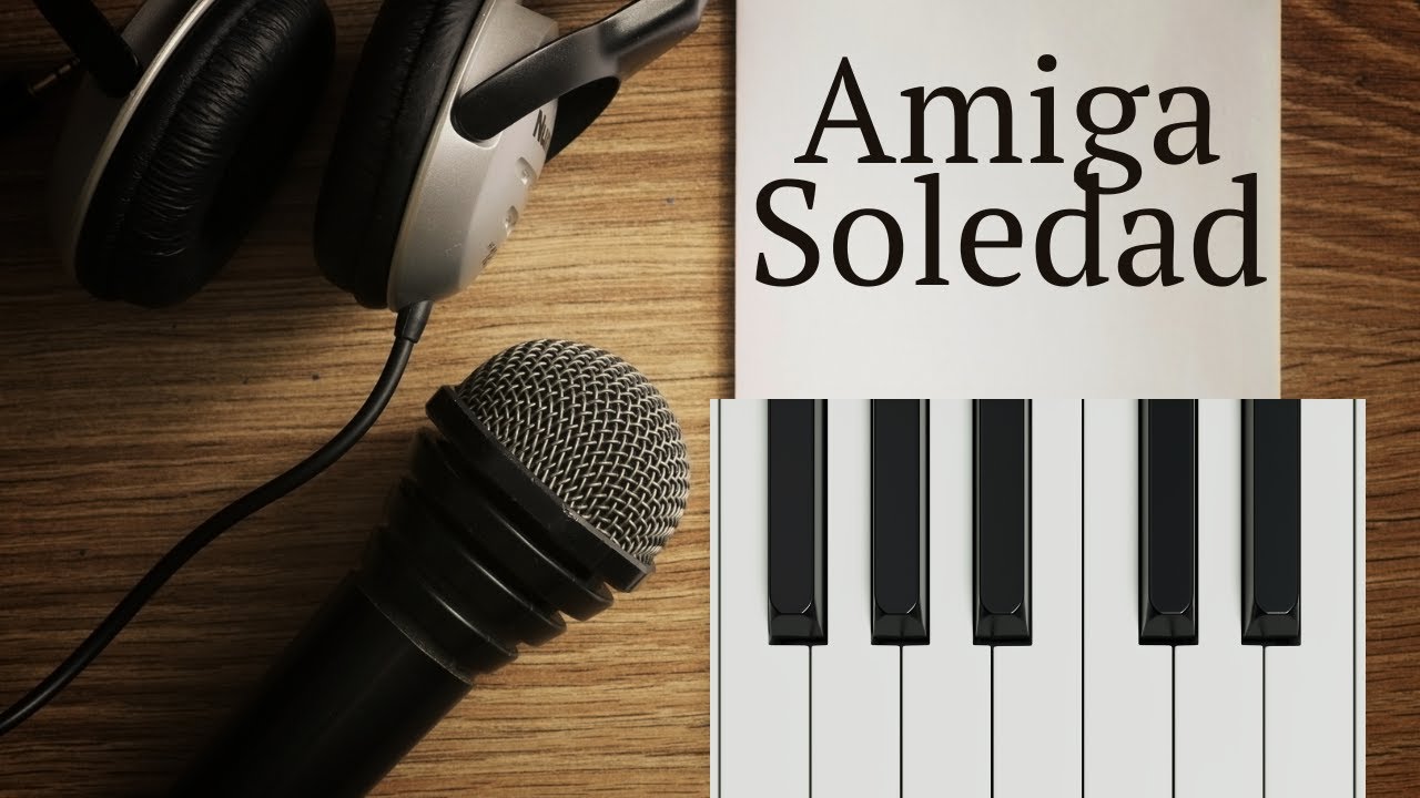 Duelo - Amiga soledad (Karaoke con piano) tono original - YouTube Music