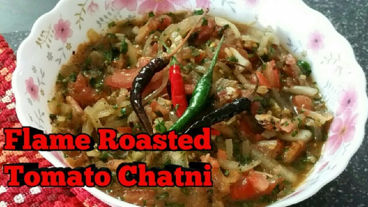 Flame Roasted Tomato Chatni/Tomato Borta/Vorta-Sylheti Recipe - YouTube