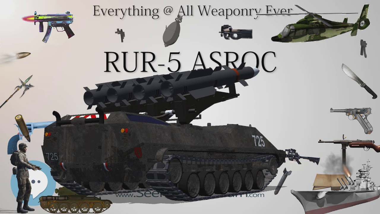 RUR 5 ASROC (Everything WEAPONRY)💬⚔️🏹📡🤺🌎😜 - YouTube