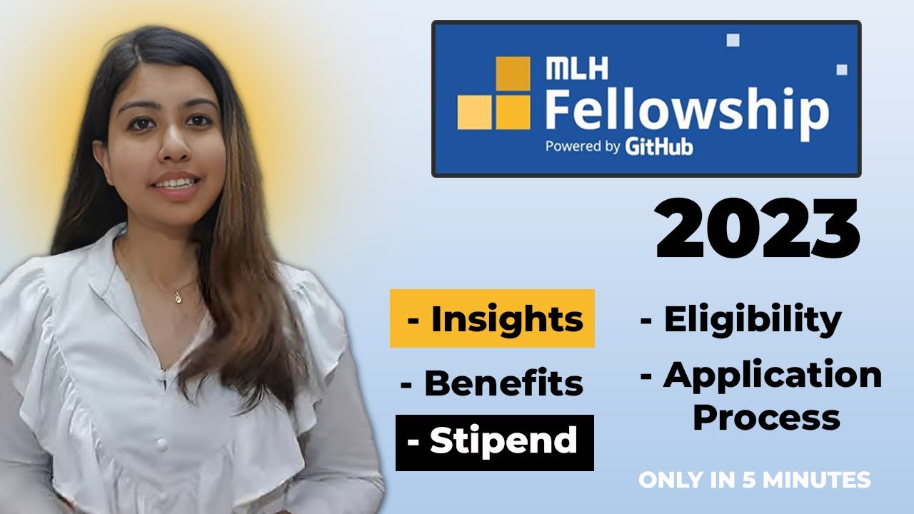 MLH Fellowship Program | Github | Open Source | Exciting Opportunity for Students - YouTube