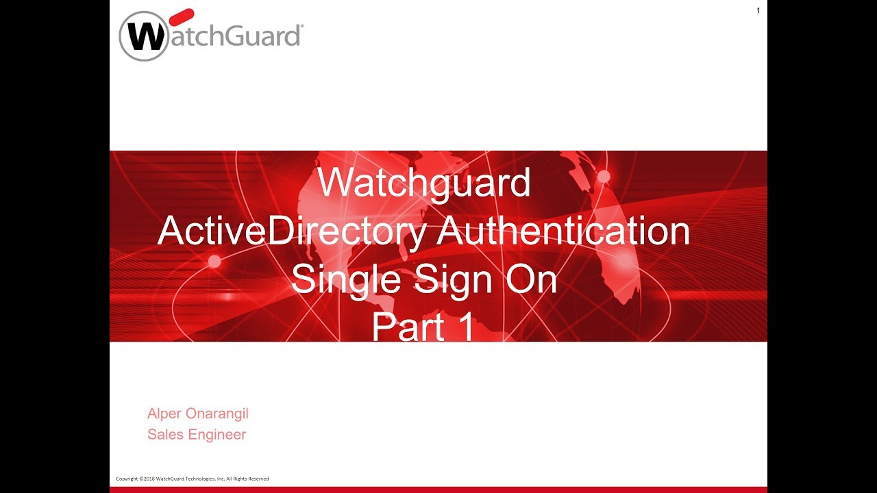WatchGuard Active Directory Authentication - SingleSignOn - Part 1 ...