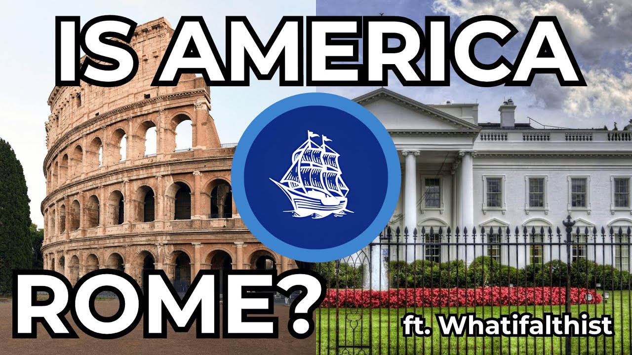 Is America the New Rome? Whatifalthist Debunked - YouTube