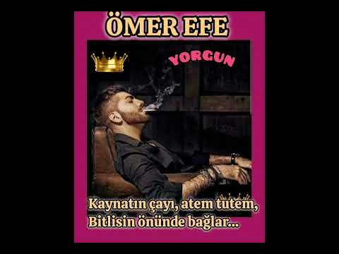 ÖMER EFE.. Kaynatın Çayı, Atem Tutem Ben Seni, Bitlisin Önünde Bağlar.... 🔥 🔥 🔥 🔥 🔥